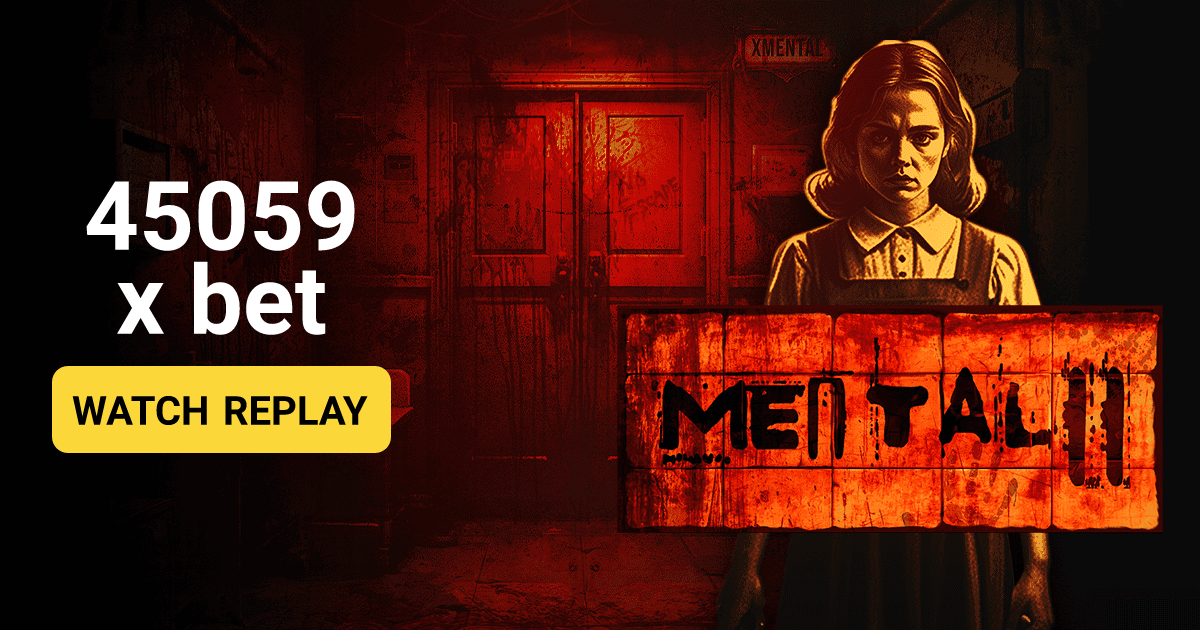 Playin - Mental II Replay - 45059 x BET WIN