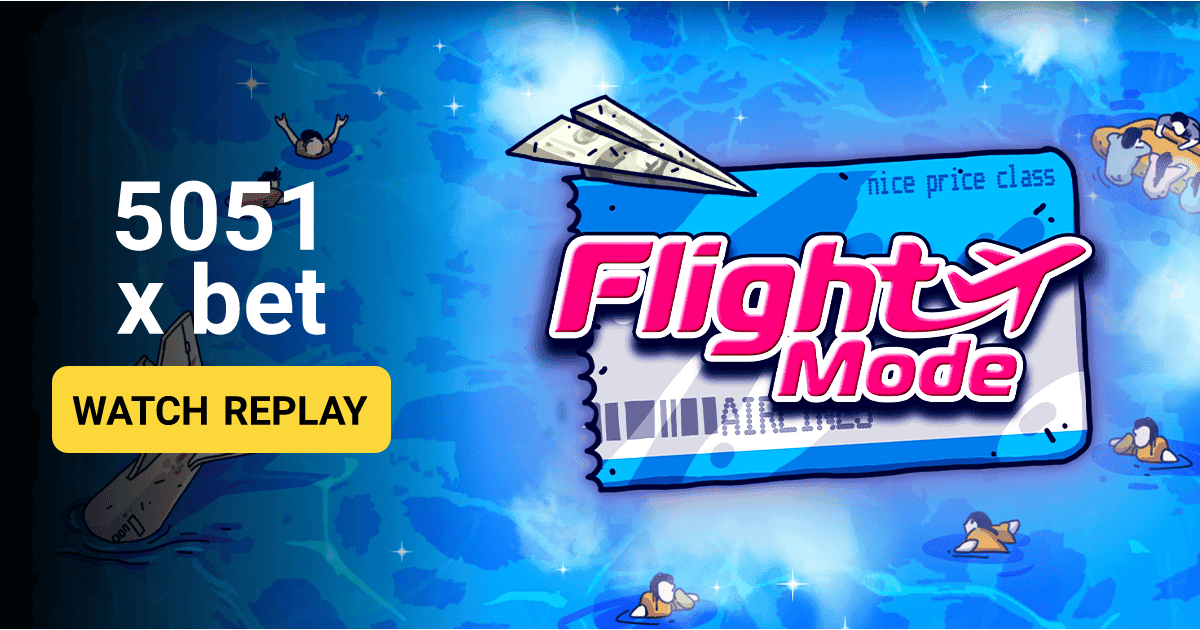 Playin - Flight Mode Replay - 5051 x BET WIN
